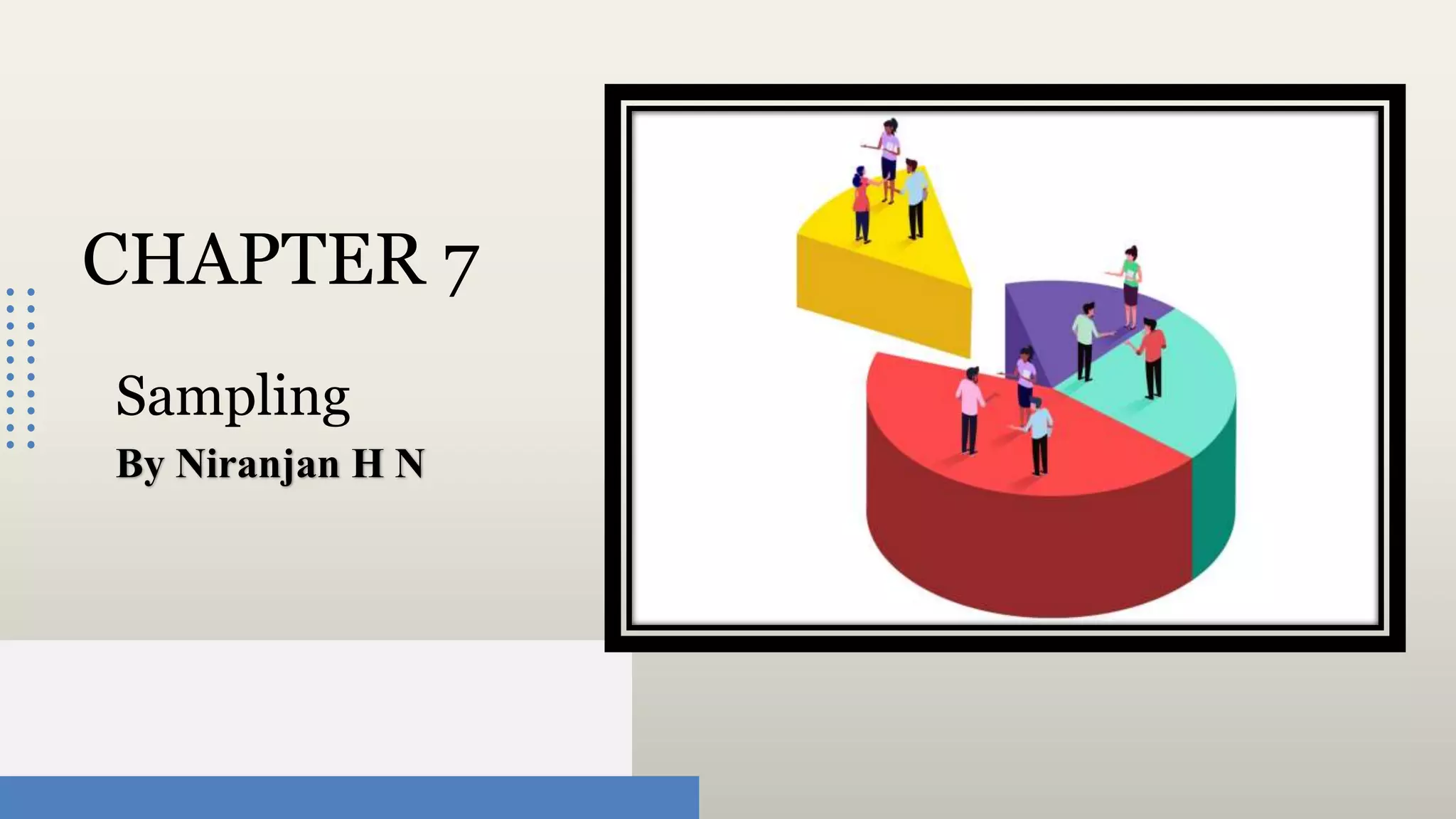 Chapter 7 sampling methods | PPT