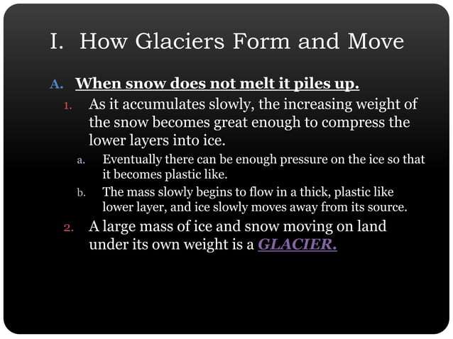 Chapter 7 Section 3 Glaciers | PPT Chapter 7 Section 3 Glaciers | PPT