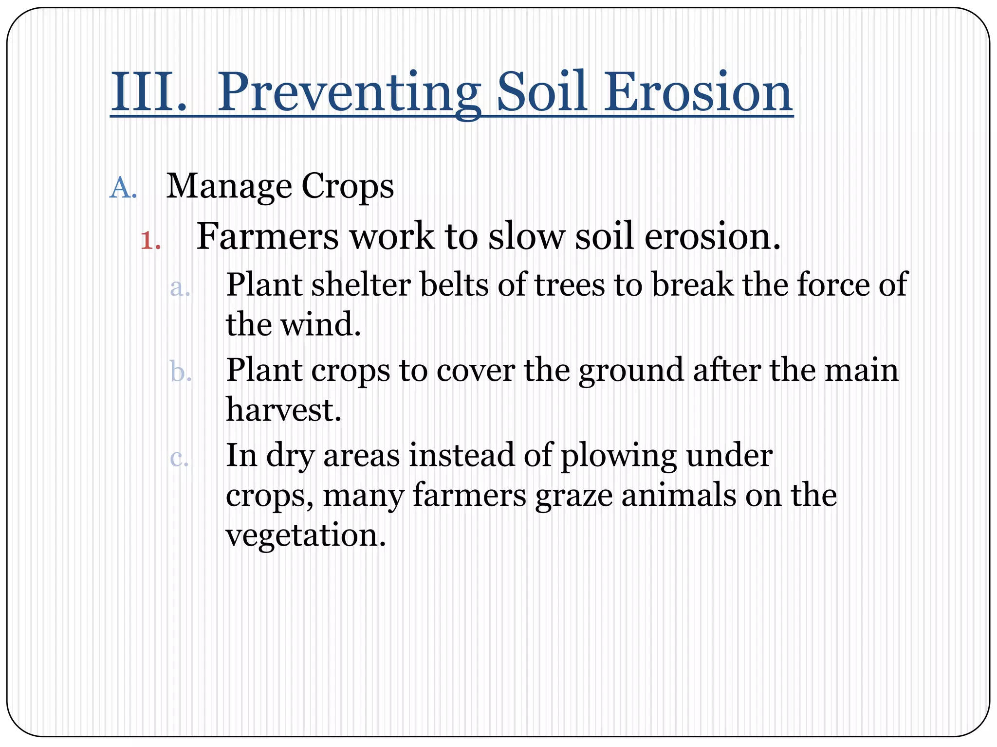 Chapter 7 section 3 (soil erosion) | PPTX