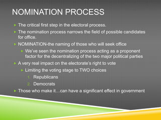 Chapter 7 the electoral process | PPT