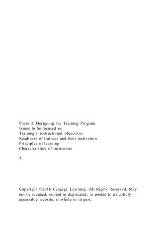 Chapter 7Training and DevelopmentCopyright ©2016 Cengage | PDF