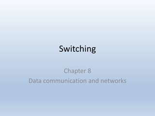 Switching concepts Data communication and networks | PPTX | Computer ...