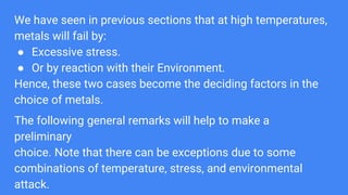 Metals and alloys for high temperature applications | PPTX