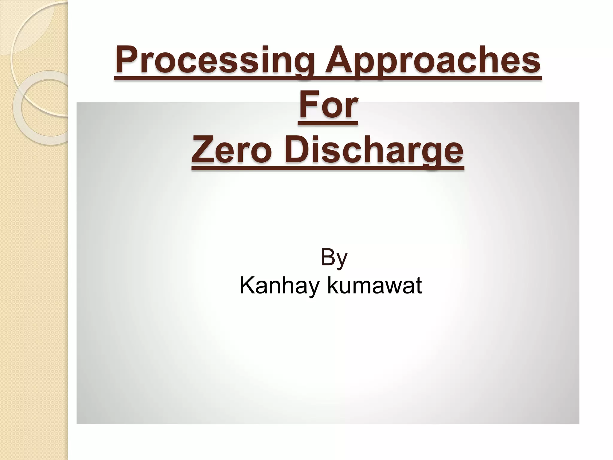 Zero Discharge in textile industry | PPTX