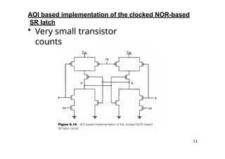 cmos sequential logic circuits and analysis | PPTX