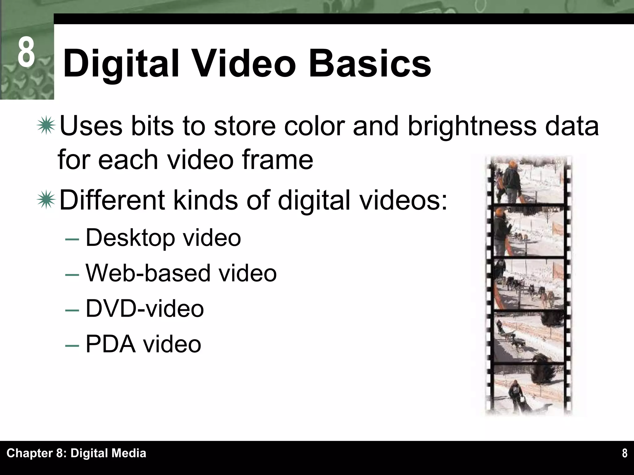 Chapter 8 Digital Media | PPTX