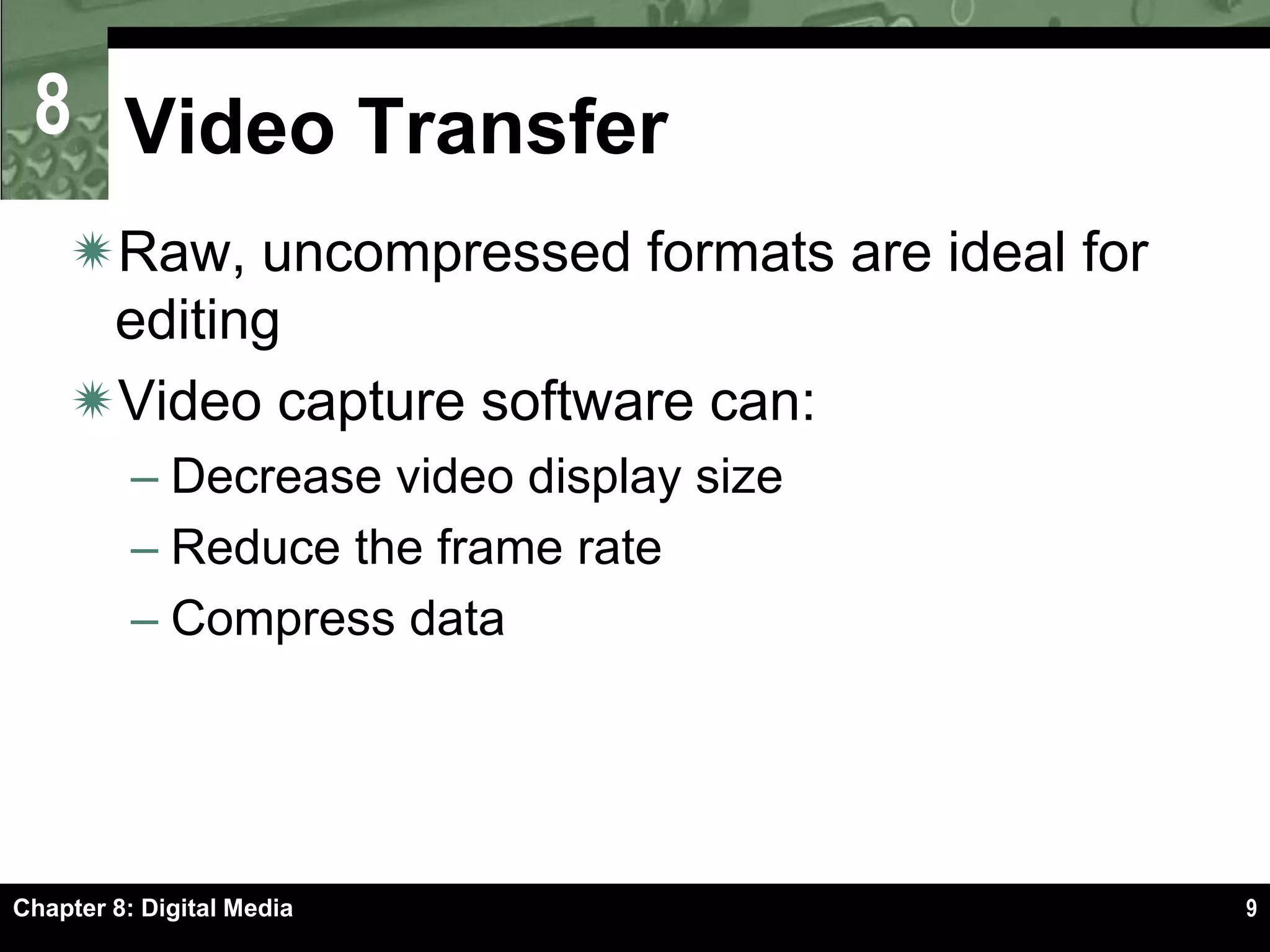 Chapter 8 Digital Media | PPTX