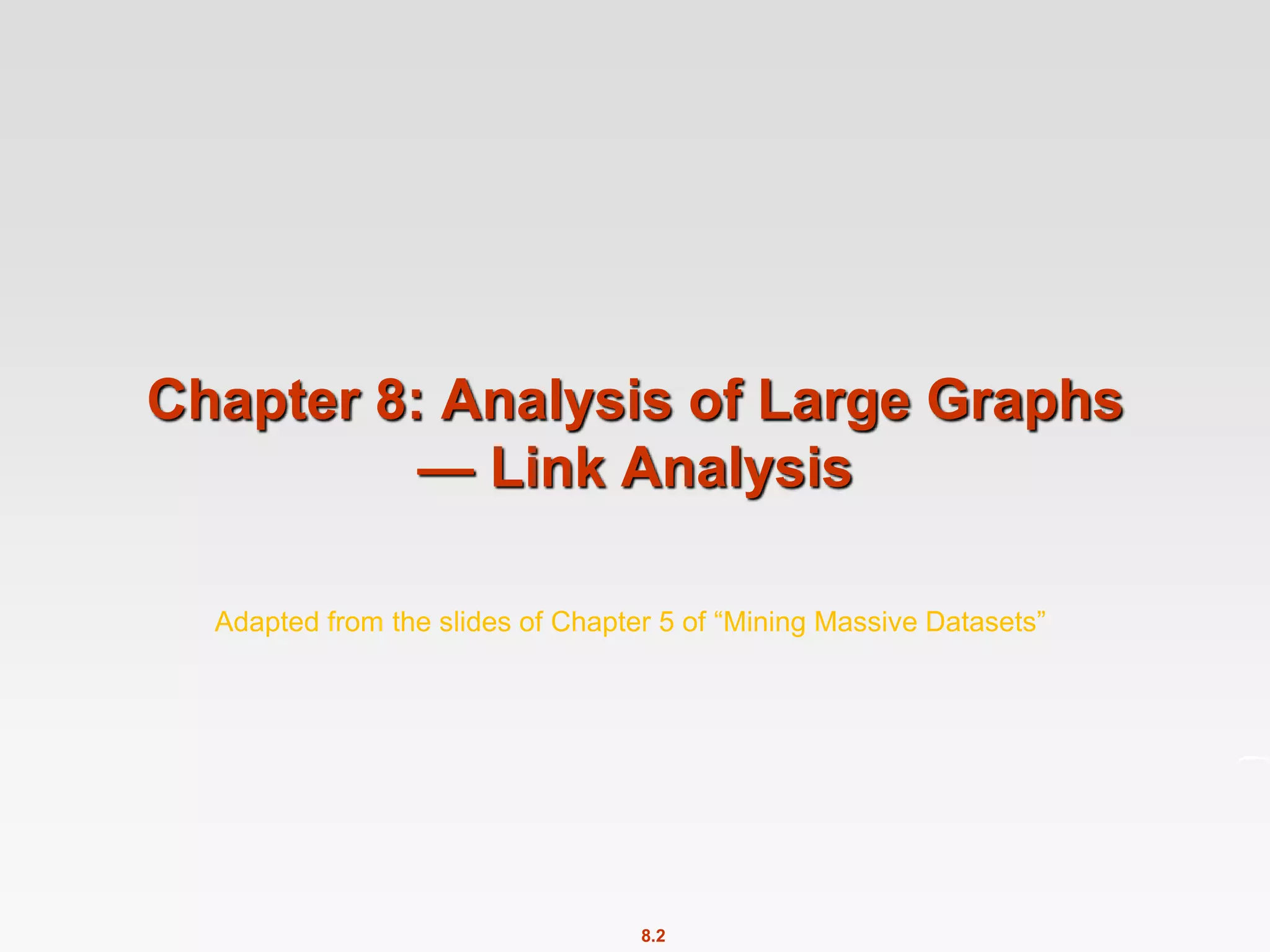 Chapter8-Link_Analysis.pptx