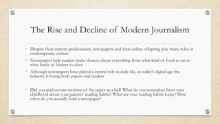 Chapter 8 Newspapers- The Rise and Decline of Modern Journalism | PPTX