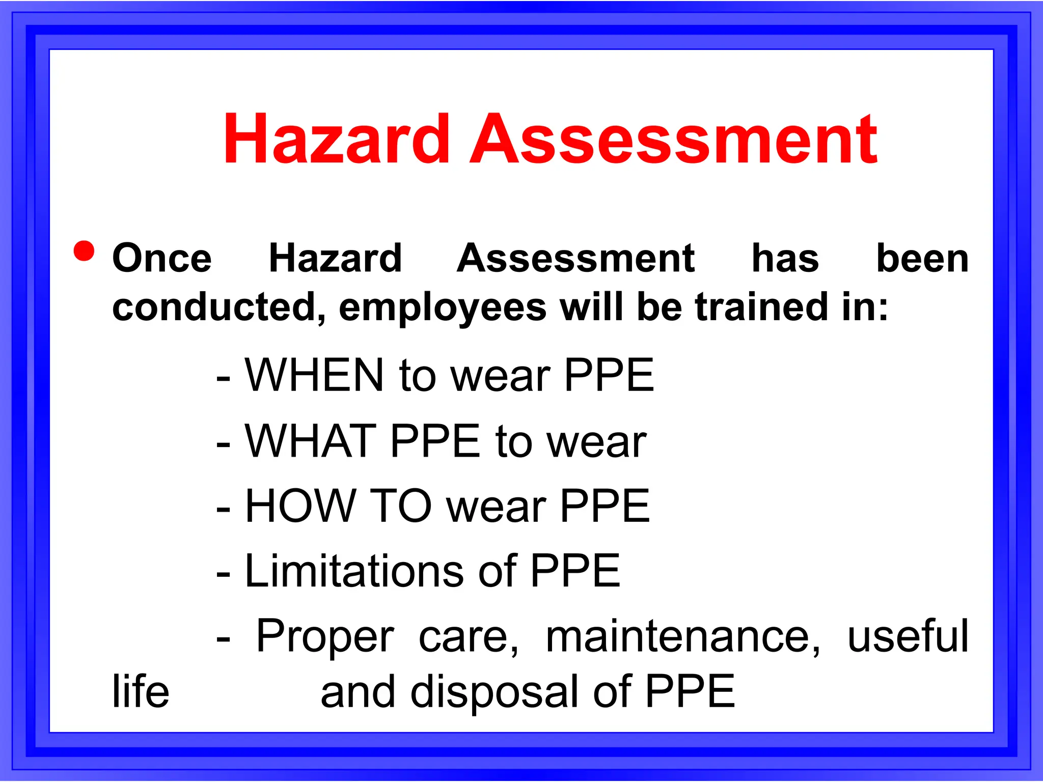 Chapter 8 - PPE & Safety Signals and Signs.pptx