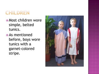 Chapter 8 Roman Clothing | PPTX