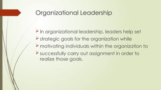 CHAPTER 8 Organizational Leadership.pptx