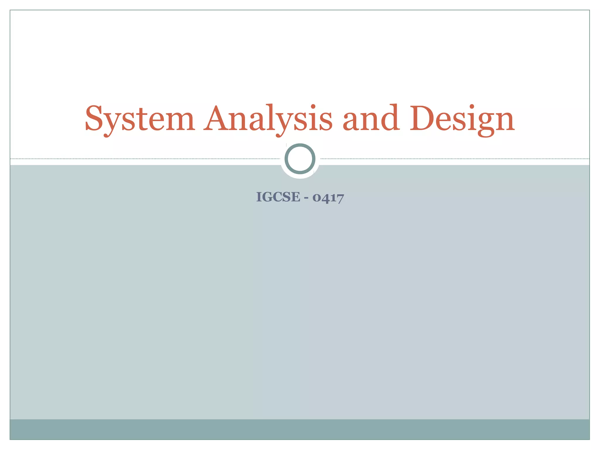 Chapter 8 system analysis and design | PPT