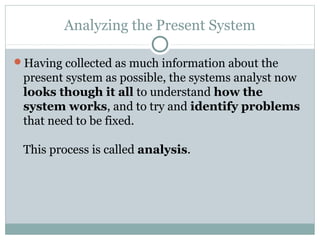 Chapter 8 system analysis and design | PPT