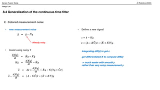 Sensor Fusion Study - Ch8. The Continuous-Time Kalman Filter [이해구] | PDF