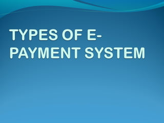Chapter 8 / Electronic Payment | PPT