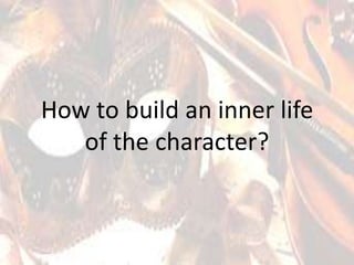 characterizing the inner life | PPTX