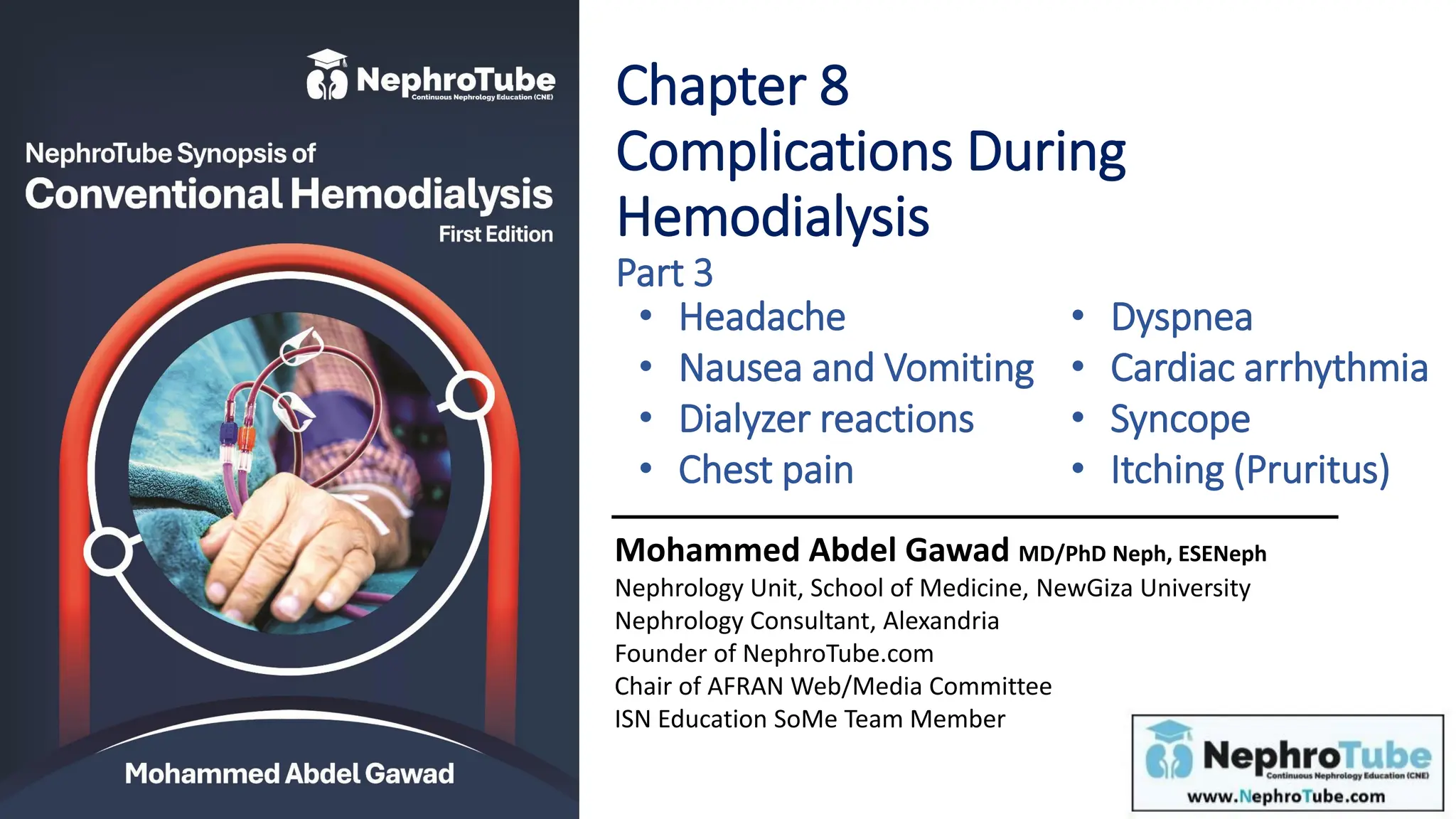 Hemodialysis: Chapter 8, Complications During Hemodialysis, Part 3 - Dr ...