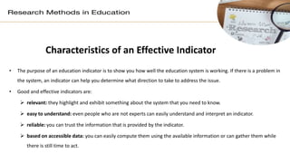 Chapter 8 Education Indicators | PPTX | Educational Assessment | Education