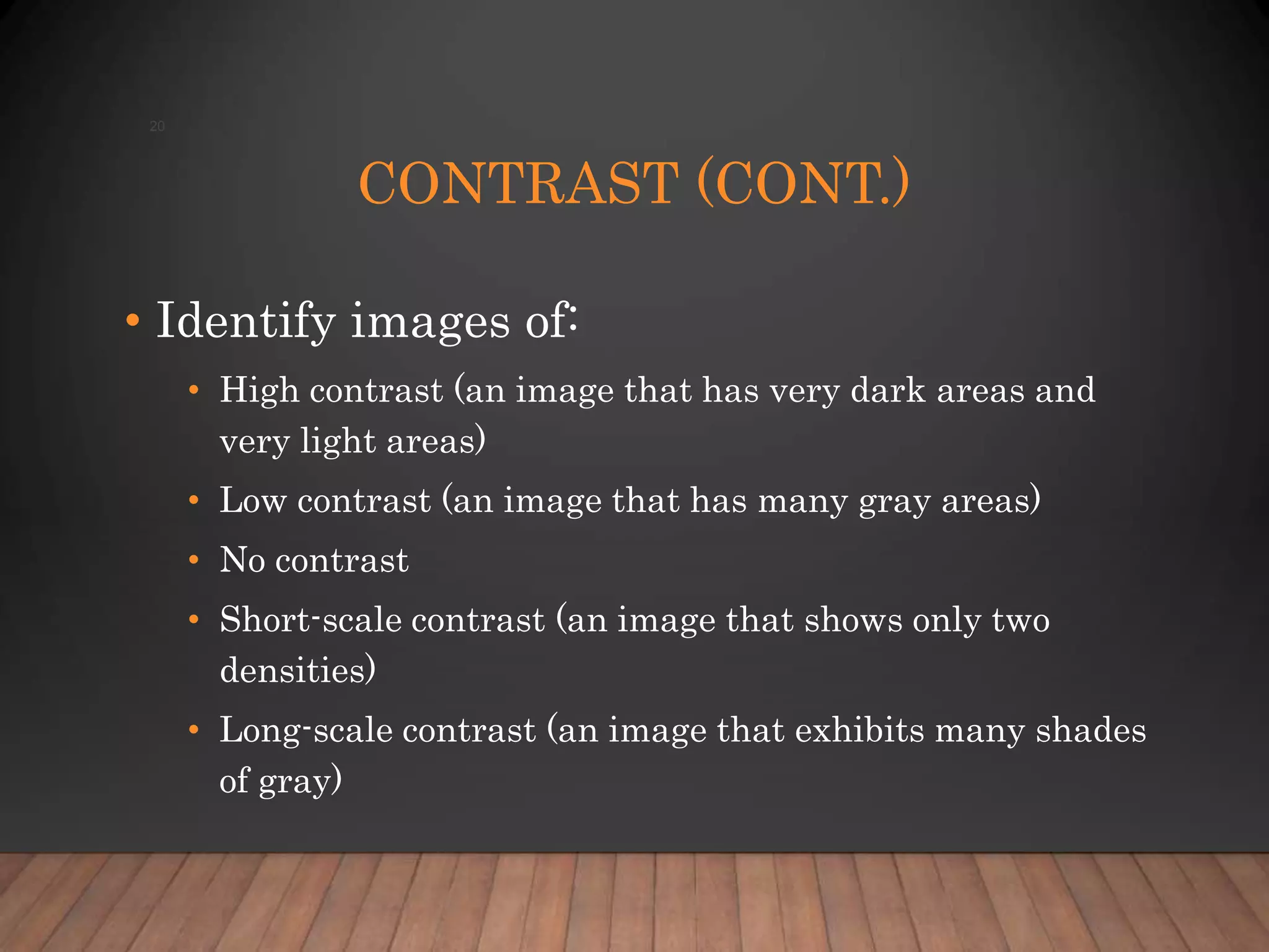 Chapter 8: Image Characteristics | PPT