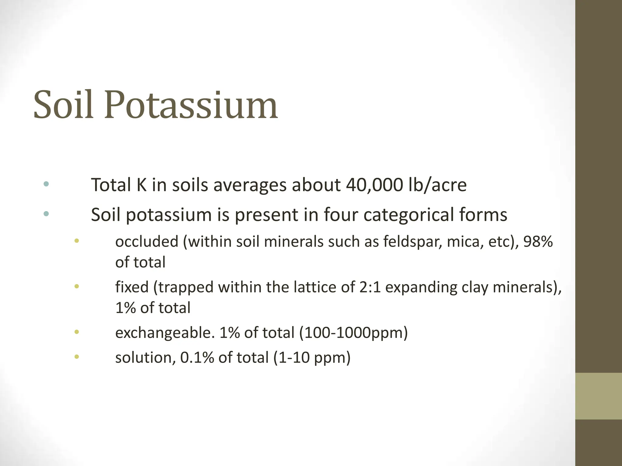 Chapter8_K.ppt for soil management and conservation and fertilizer k | PPT