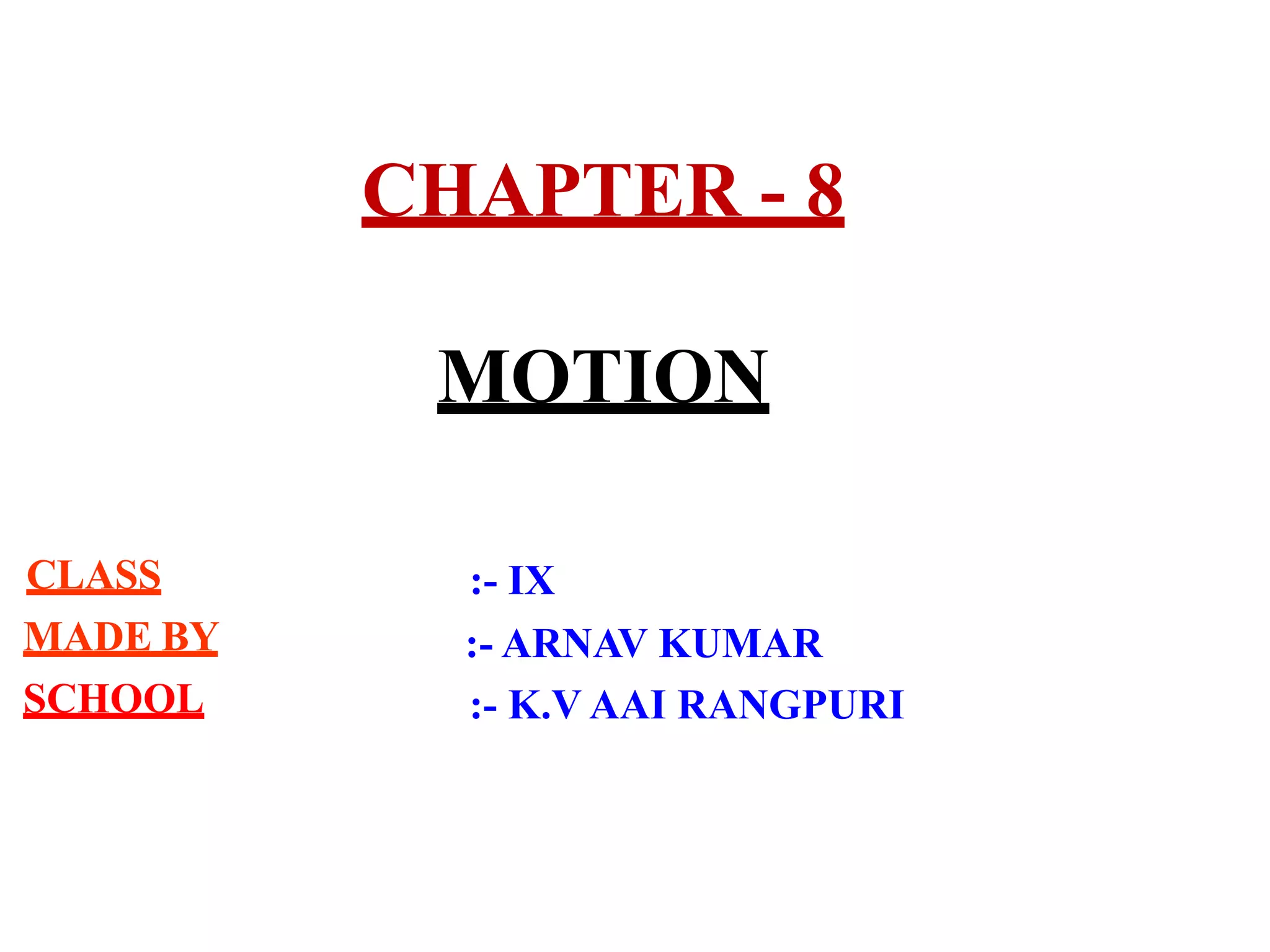 Chapter 8 motion | PPTX