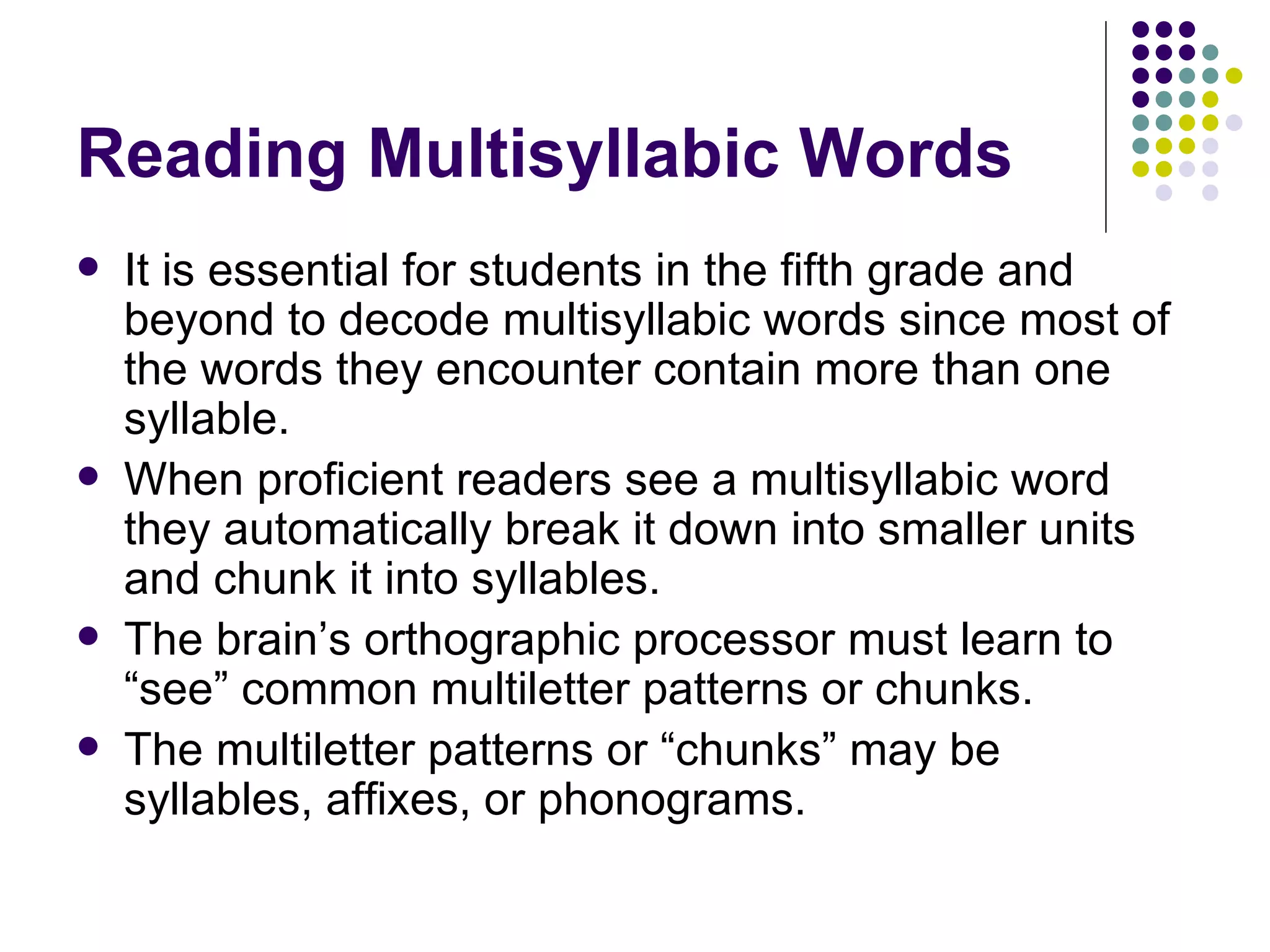 Chapter 8 Multisyllabic Word Reading Ppt | PPT