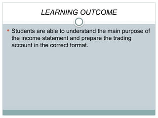 Chapter 8 (Part 1) Introduction to Income Statement - Trading section.pptx