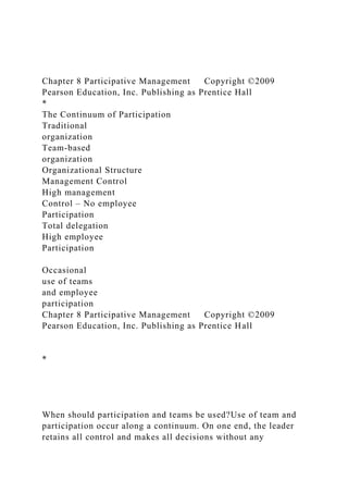 Chapter 8 Participative Management Copyright ©2009 Pea.docx