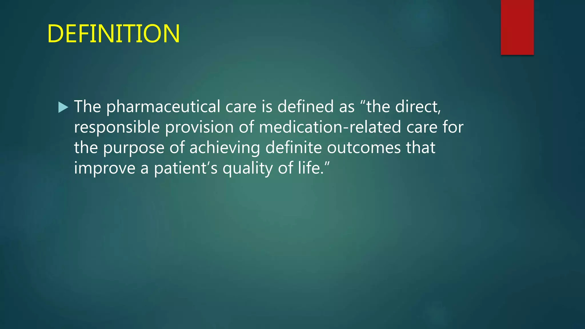 Pharmaceutical care concepts - clinical pharmacy | PPTX