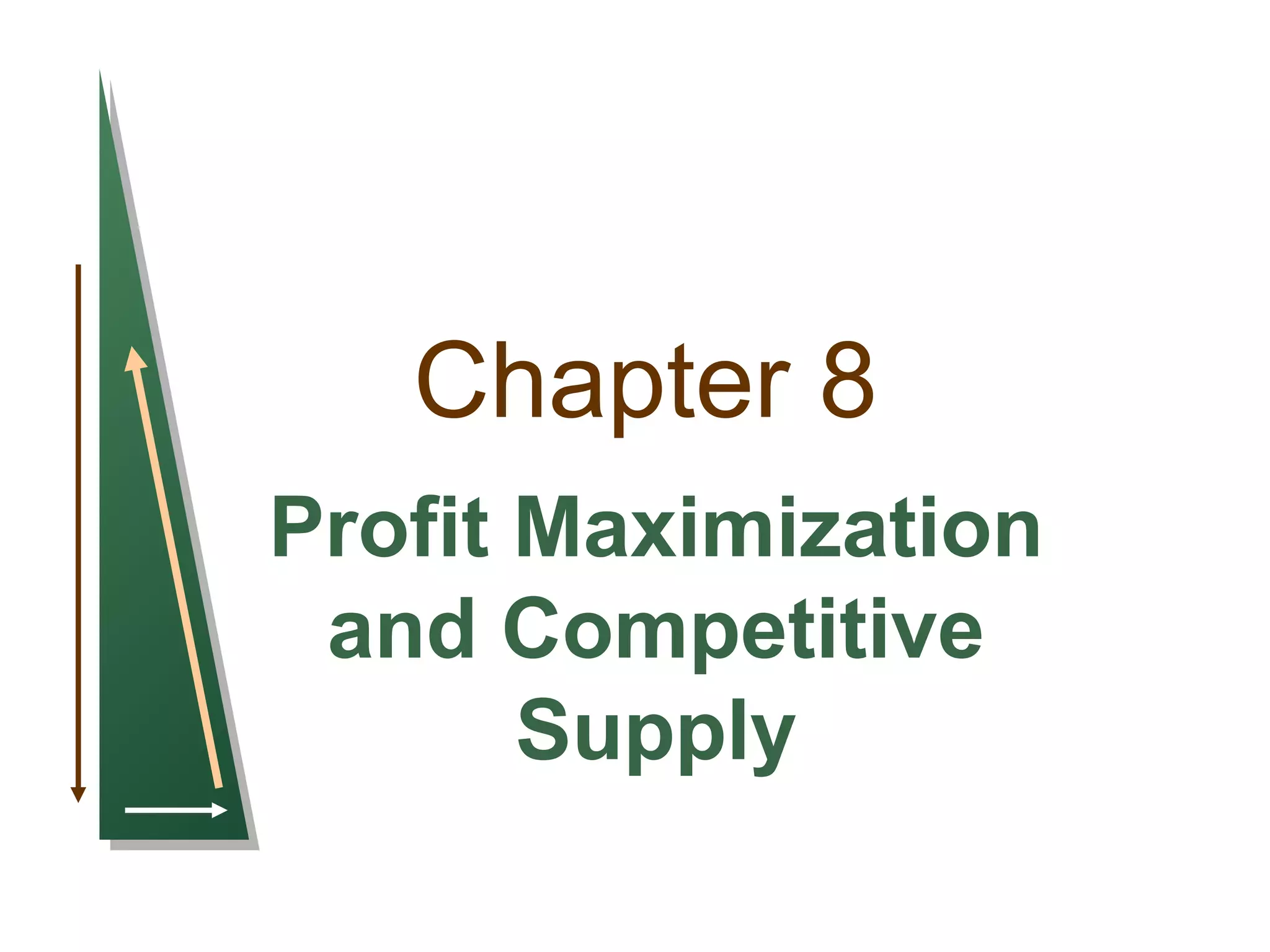 Chapter 8 profit max and competitive supply | PPT