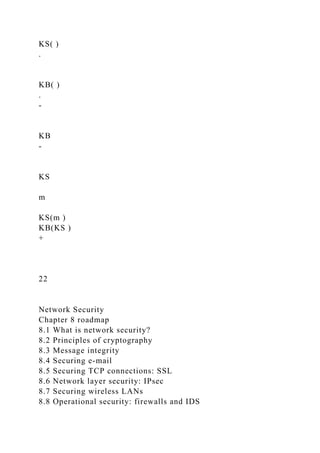 Chapter 8SecurityComputer Networking A Top Down Approach .docx