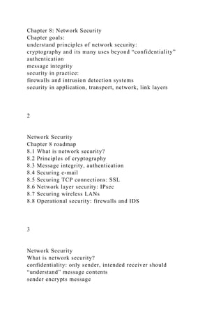 Chapter 8SecurityComputer Networking A Top Down Approach .docx