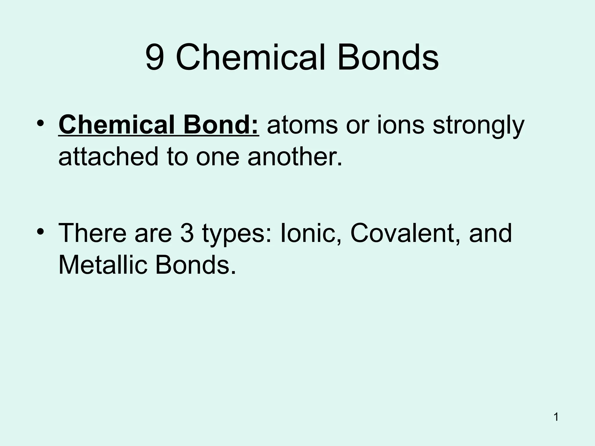 chapter_8_total.ppt chemical bonds, ionic, covalent and metallic bonds ...
