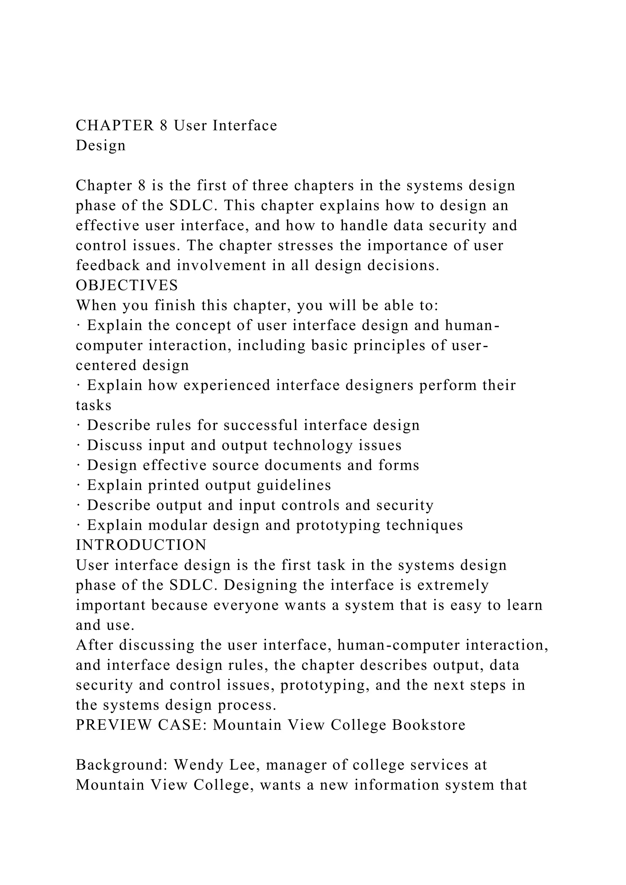 CHAPTER 8 User InterfaceDesignChapter 8 is the first of thre.docx | Operating Systems | Computer ...