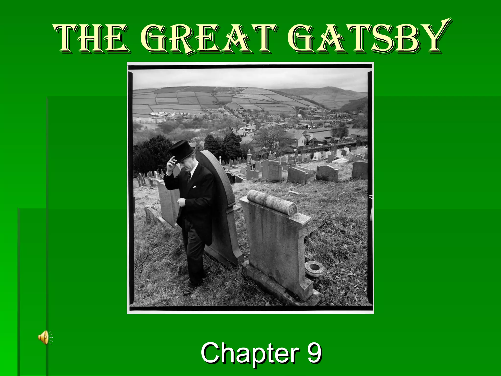 The Great Gatsby Chapter 9 | PPT
