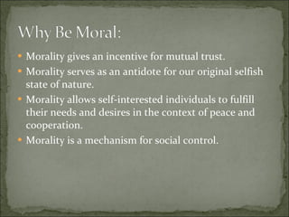Chapter9: Why Should i be Moral? | PPT