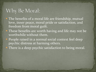 Chapter9: Why Should i be Moral? | PPT