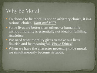 Chapter9: Why Should i be Moral? | PPT