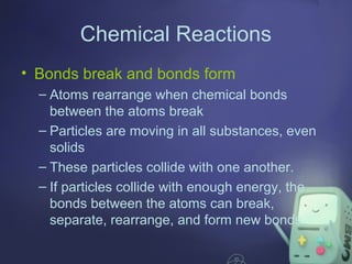 Chapter 9.1: Understand Chemical Reactions | PPT