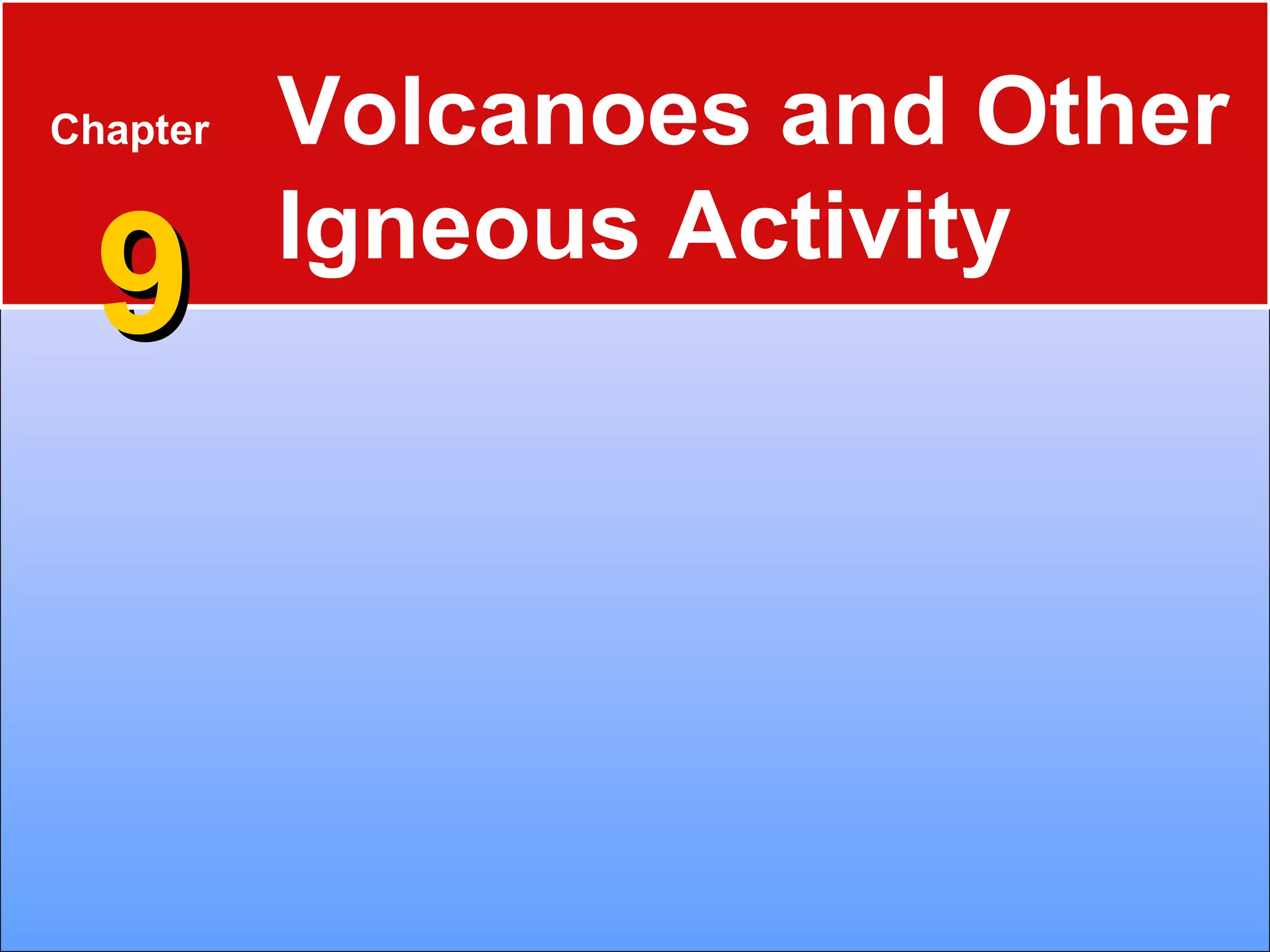 Volcanoes and Other Igneous Activity | PPT