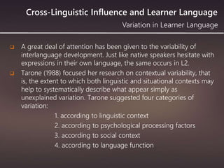 Second-Language Acquisition (Cross-Linguistic Influence and Learner ...