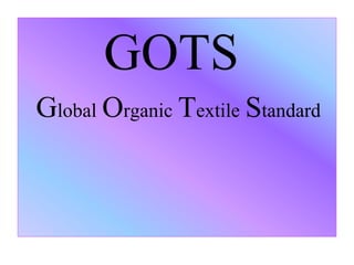GOTS & REACH for Textile Industry | PPT