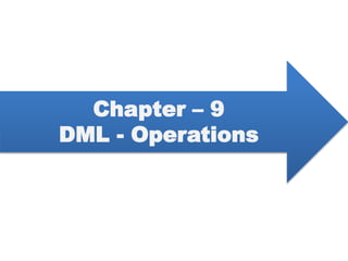 Chapter 9 DML-Operations | PPTX