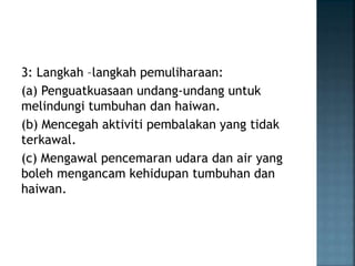 pemeliharaan dan pemuliharaan ekosistem | PPTX