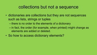 Dictionaries and Sets | PPTX | Programming Languages | Computing