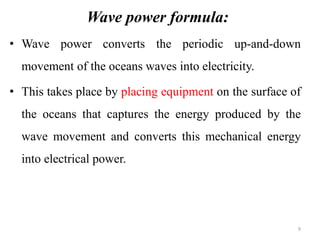 Ocean and Wave Energy or Ocean Power ConversionTechnologies | PPTX