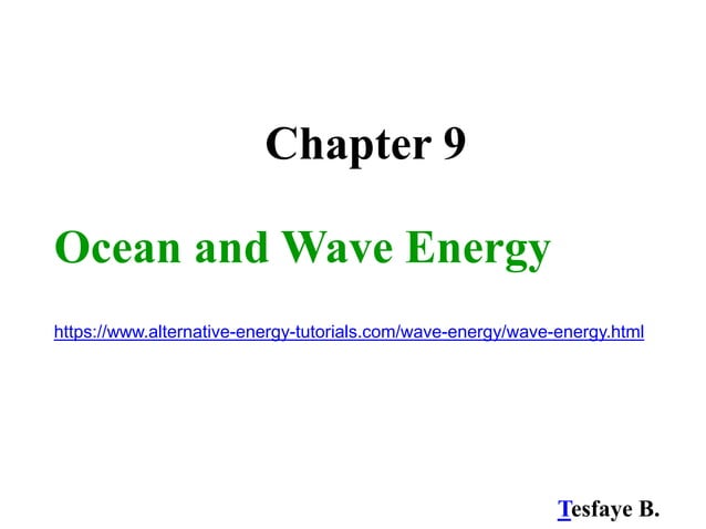 Ocean and Wave Energy or Ocean Power ConversionTechnologies | PPT