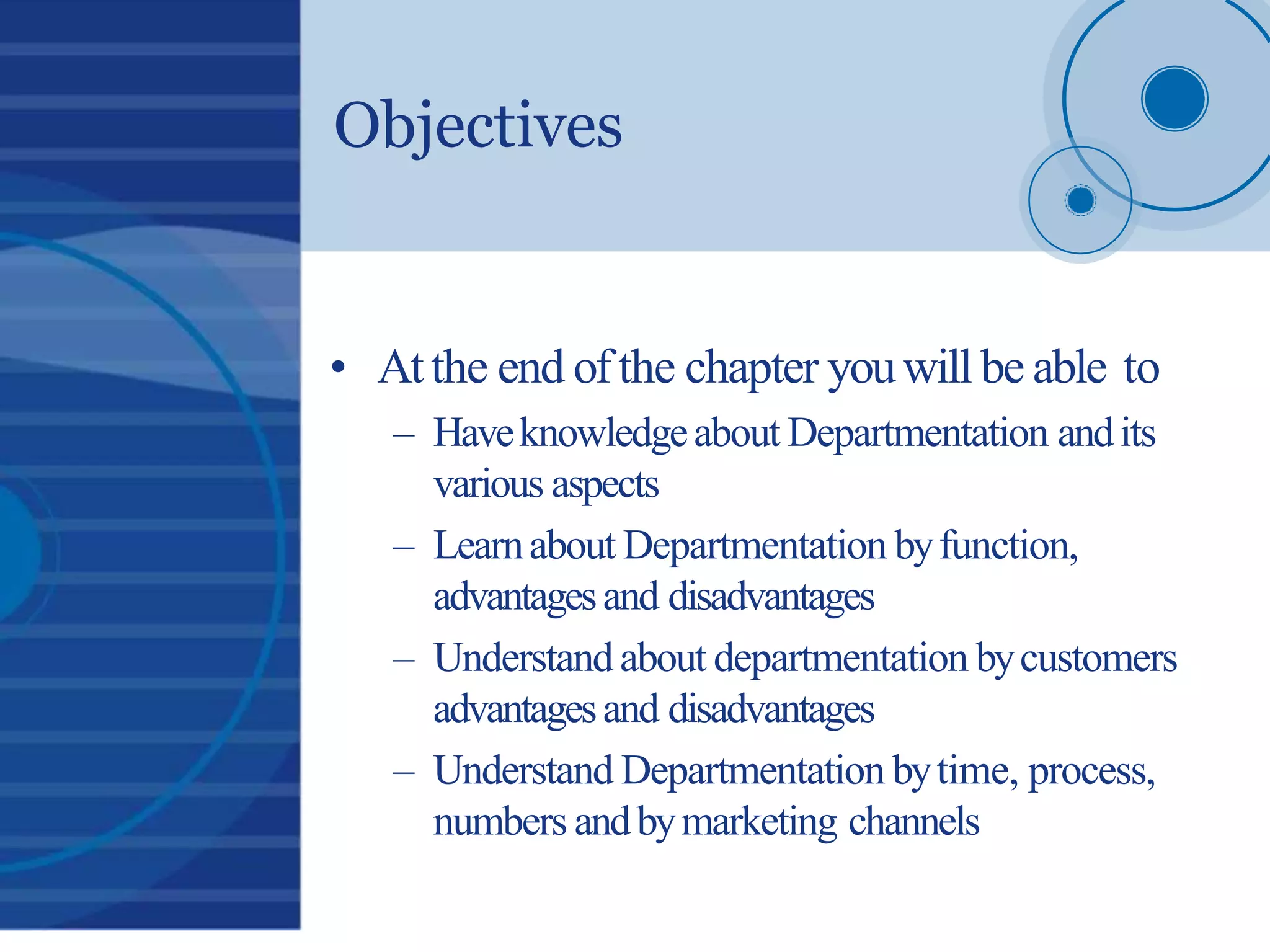 Departmentation in Management | PPTX