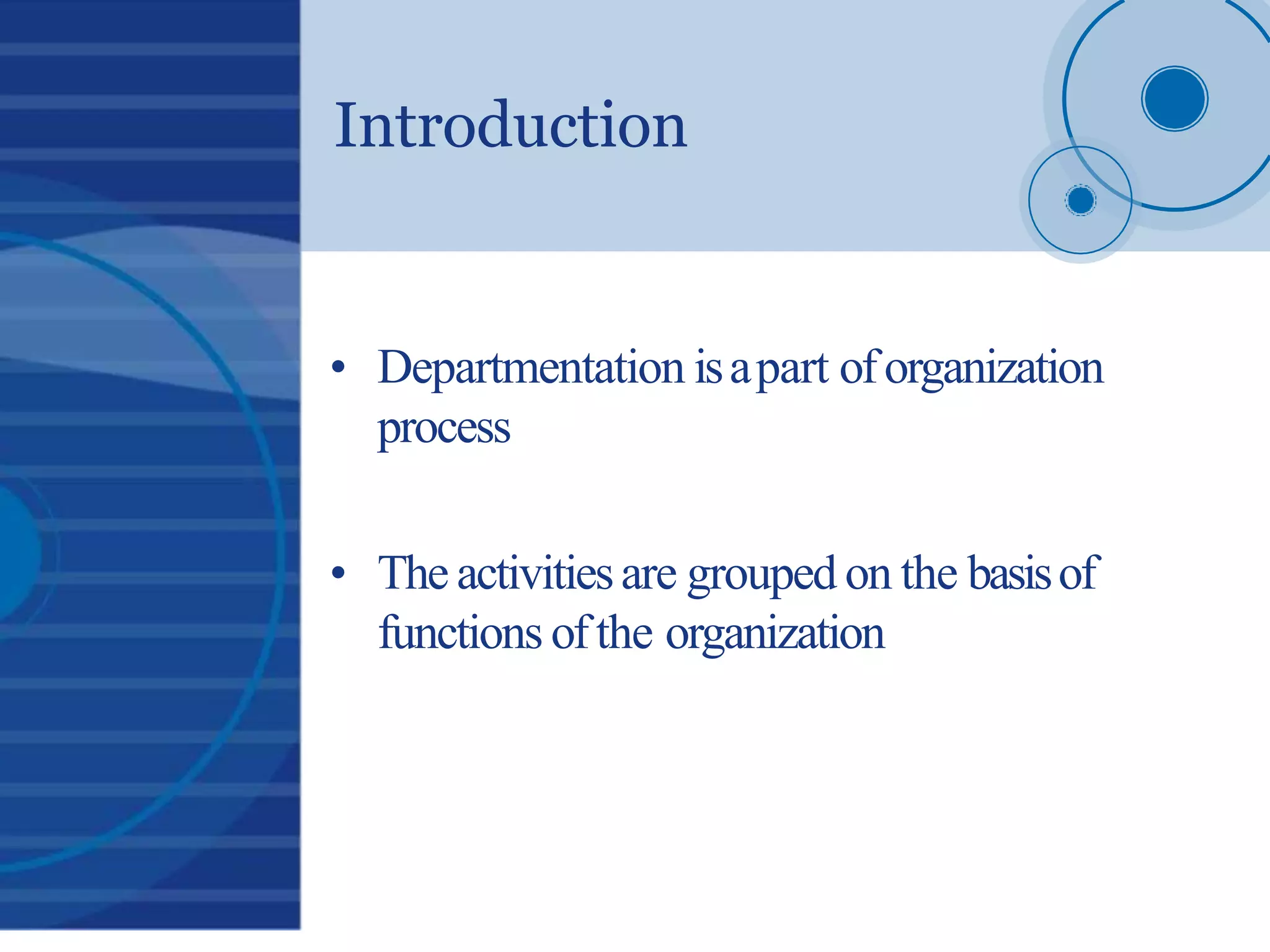 Departmentation in Management | PPTX